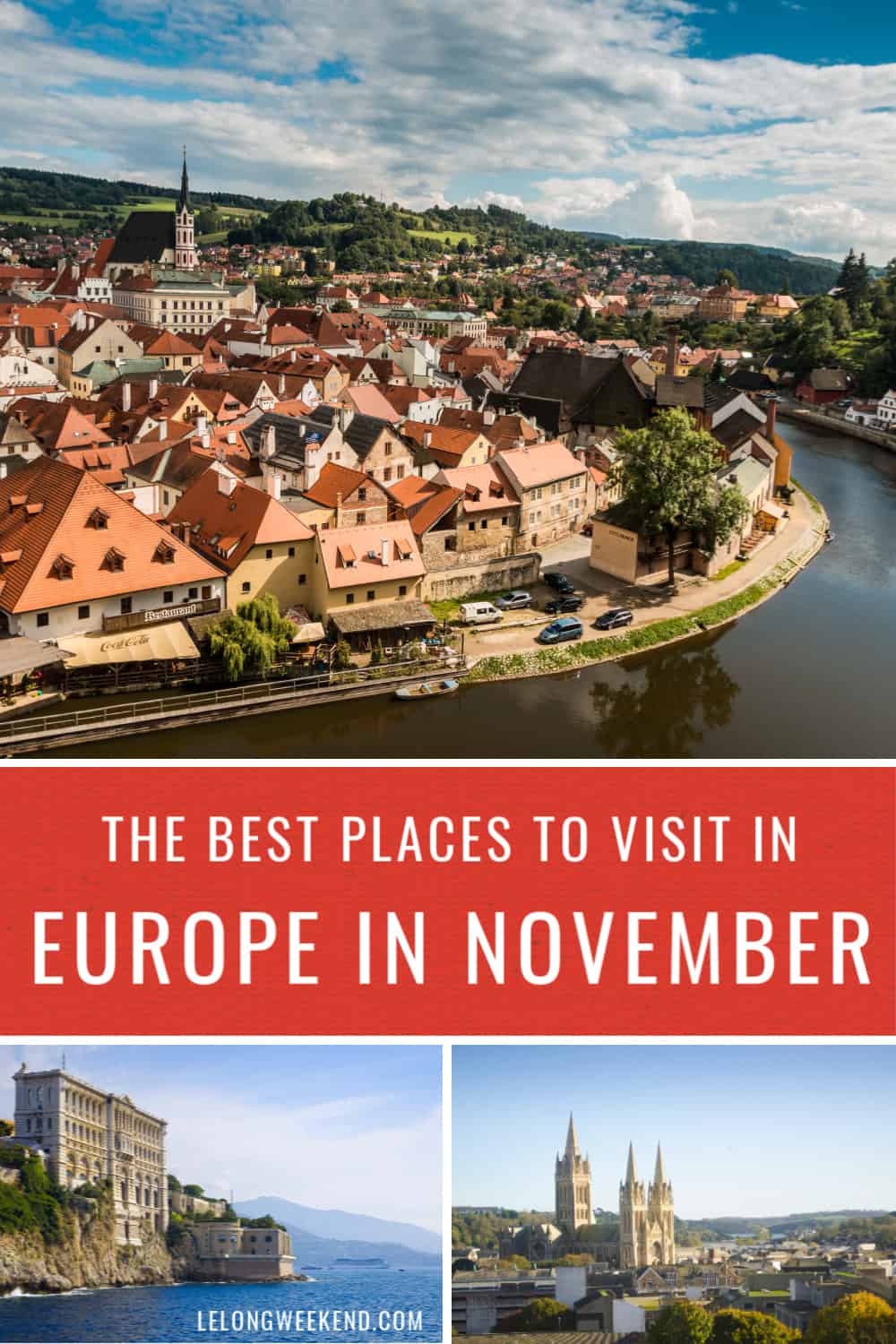 Best Places to Visit in November in Europe - Le Long Weekend
